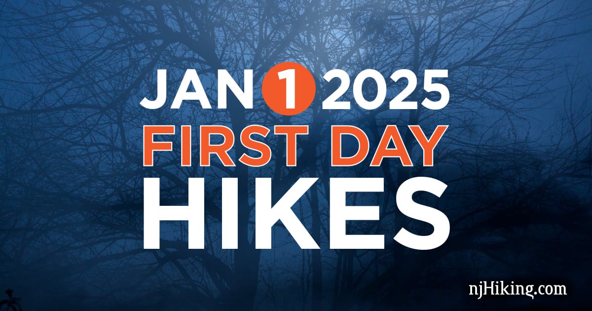 Celebrate the New Year with “First Day Hikes” njHiking.com